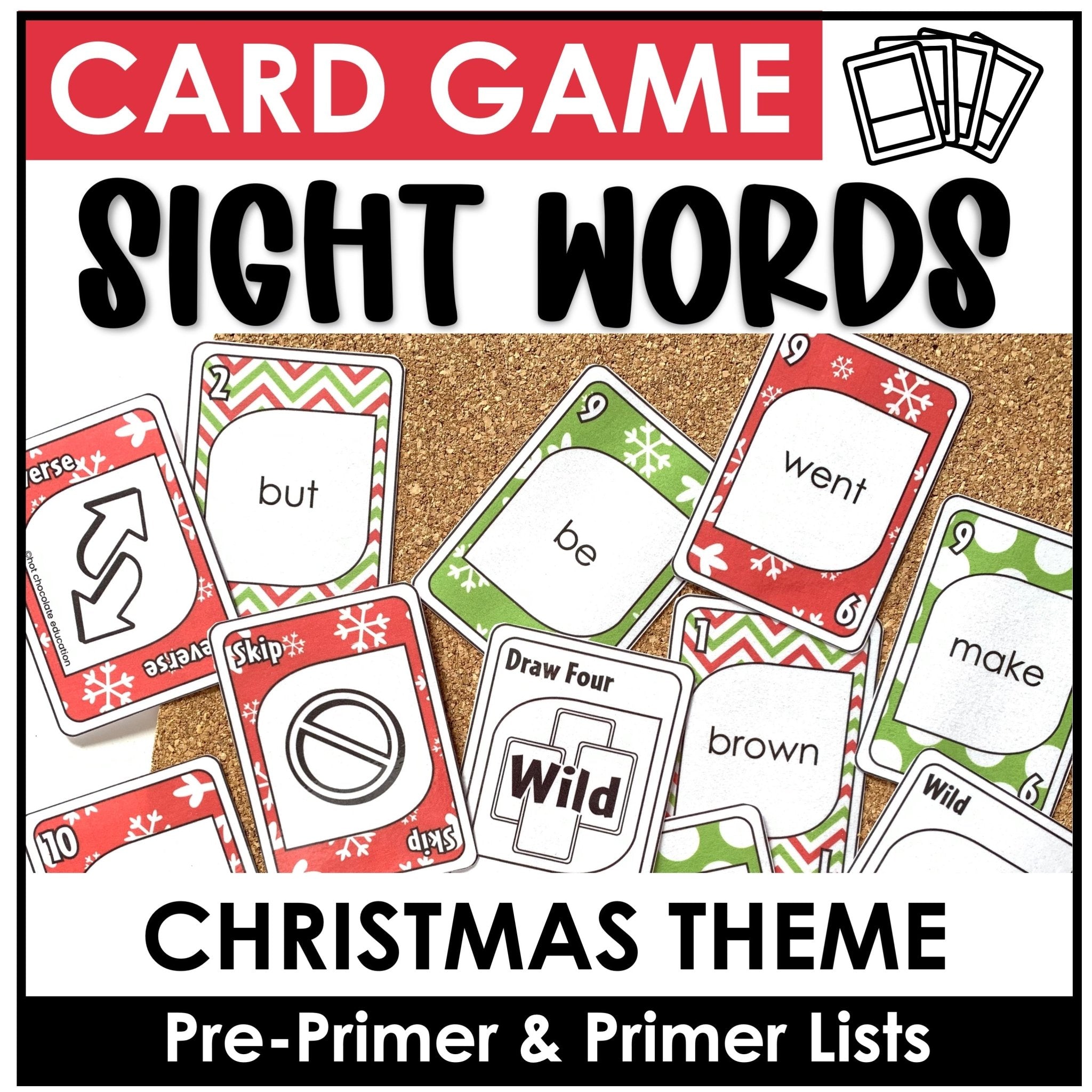 Christmas Sight Word Card Game - Plays like UNO!