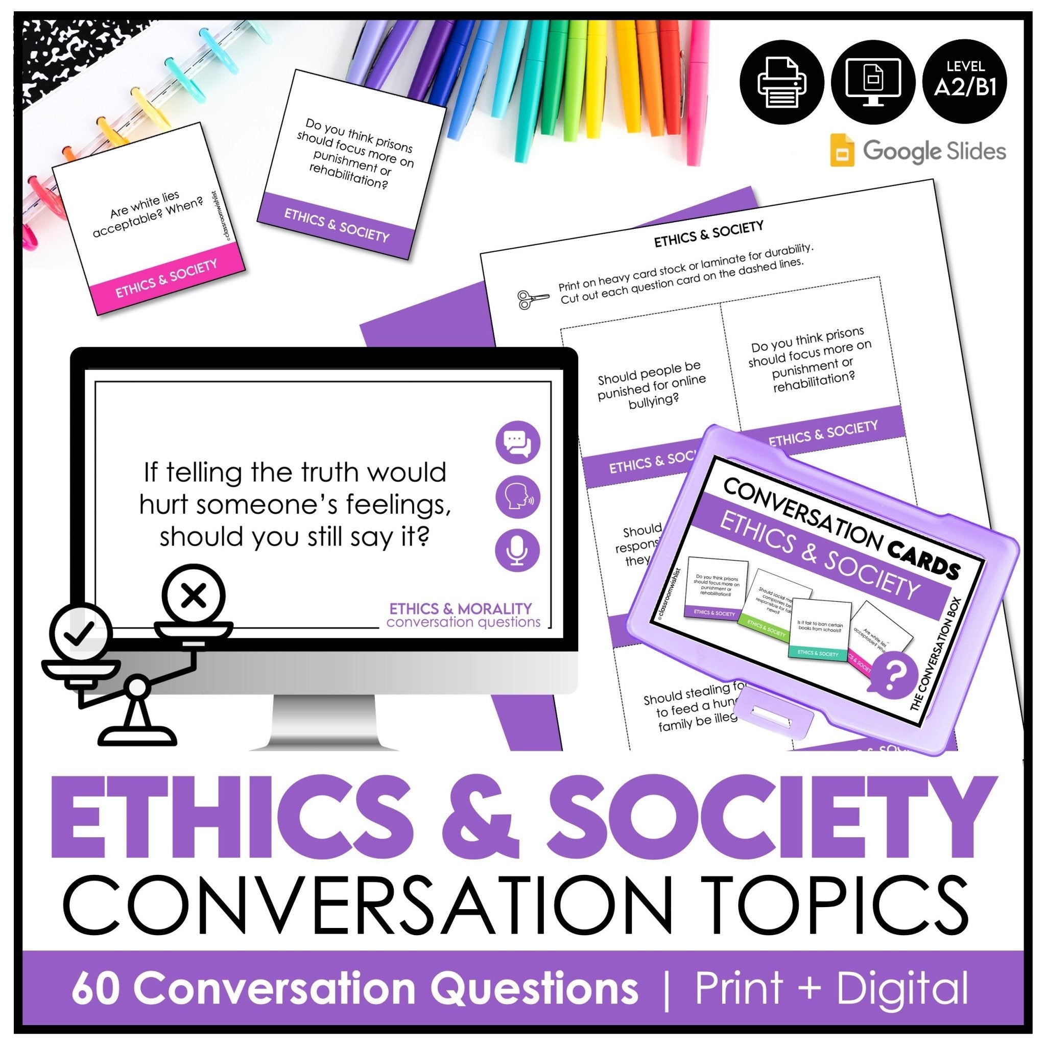 Ethics & Morality in Society Conversation Starter Questions