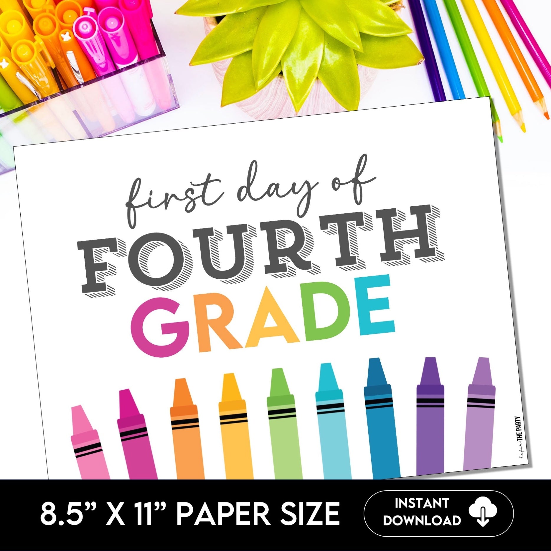 First Day Day of FOURTH Grade, Back to School 4th Grade