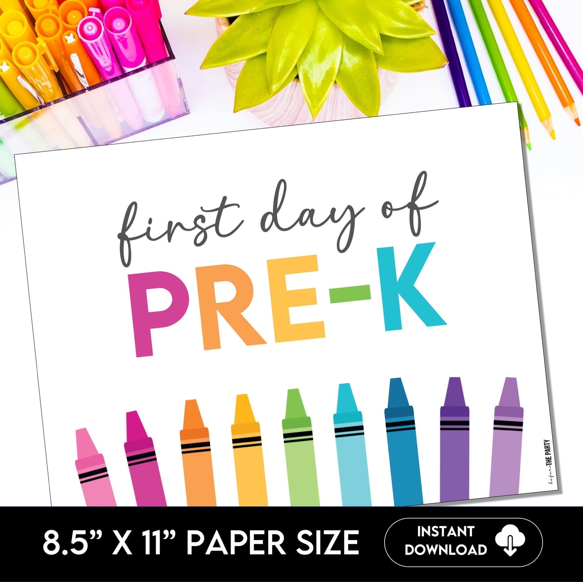 First Day of Pre-K Sign–Back to School Printable Photo Prop