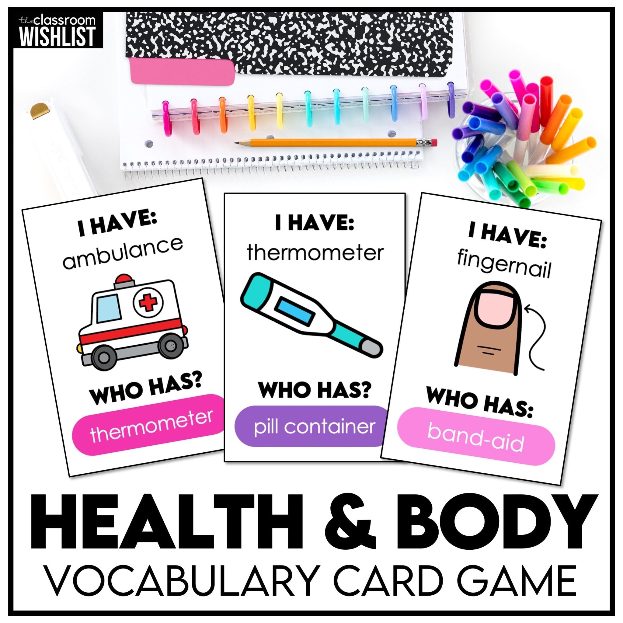 Health & Body Parts "I Have, Who Has? Card Game
