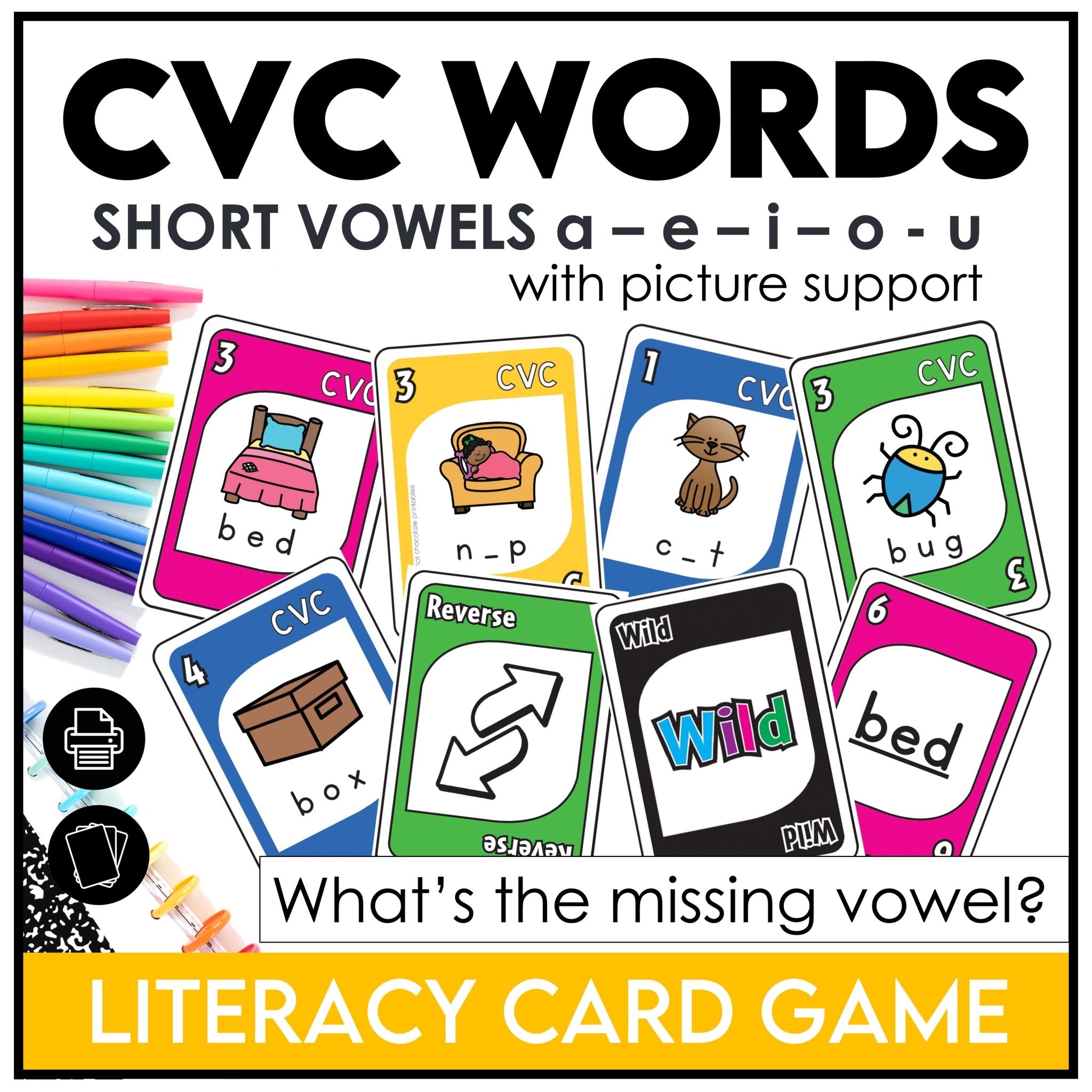 Literacy Card Game: CVC words Short A - E - I - O - U