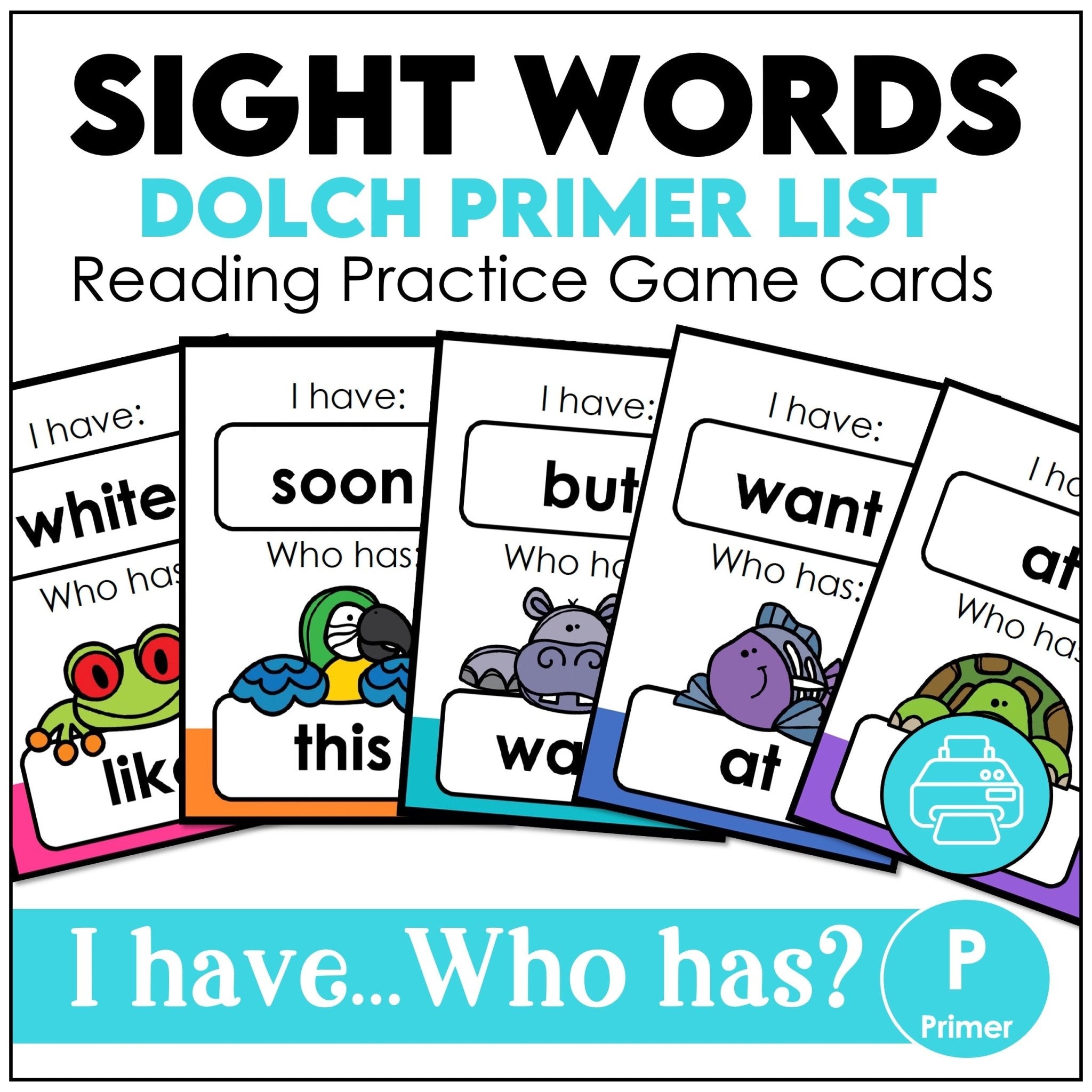 Primer Sight Words I Have Who Has Game | Dolch