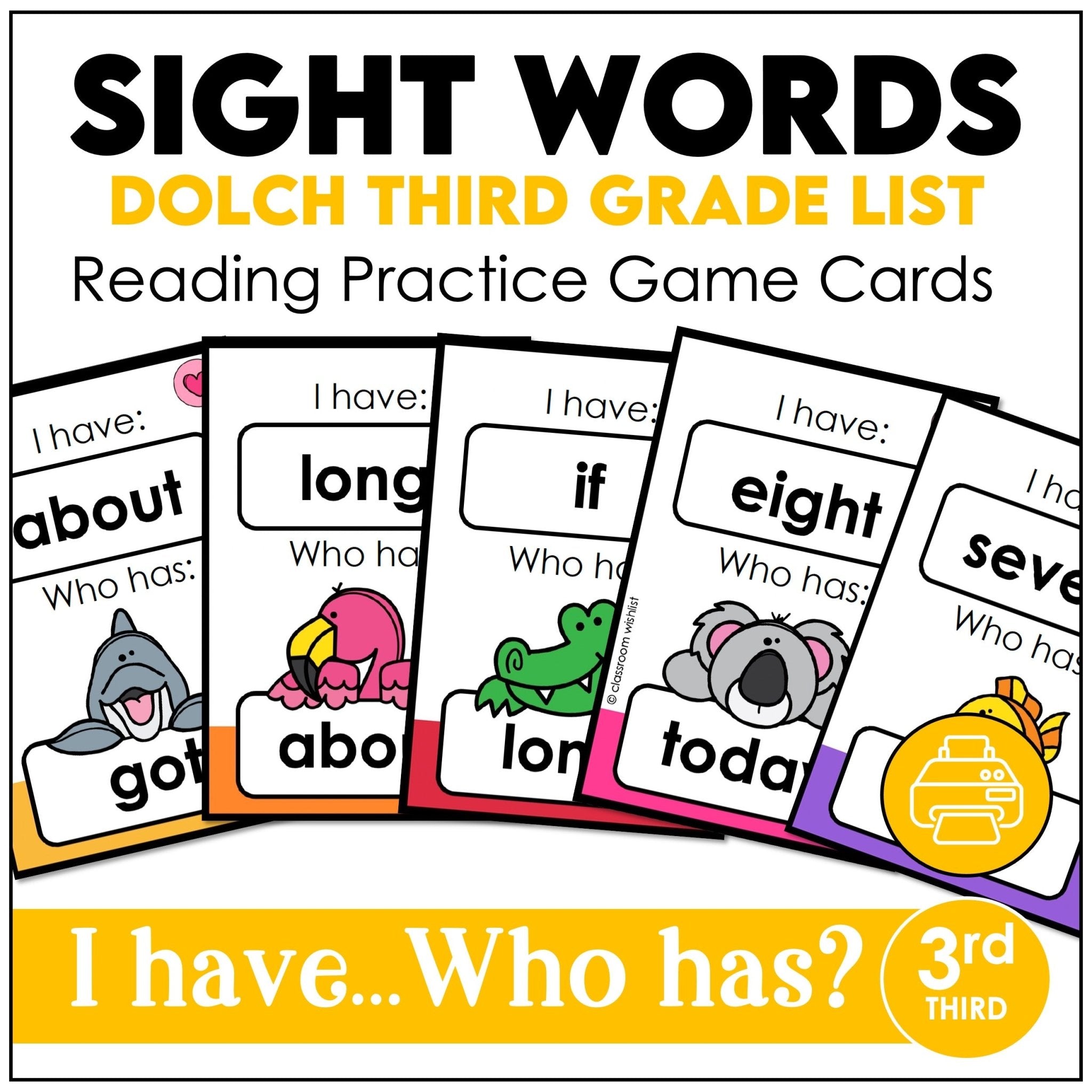 Third Grade Sight Words I Have Who Has Reading Game