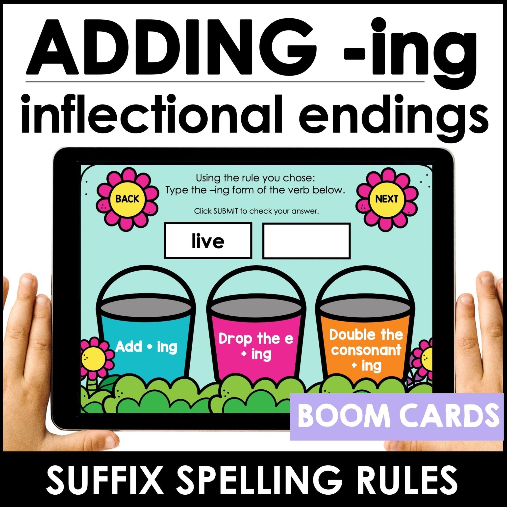 Inflectional Ending Spelling Rules for Boom Cards