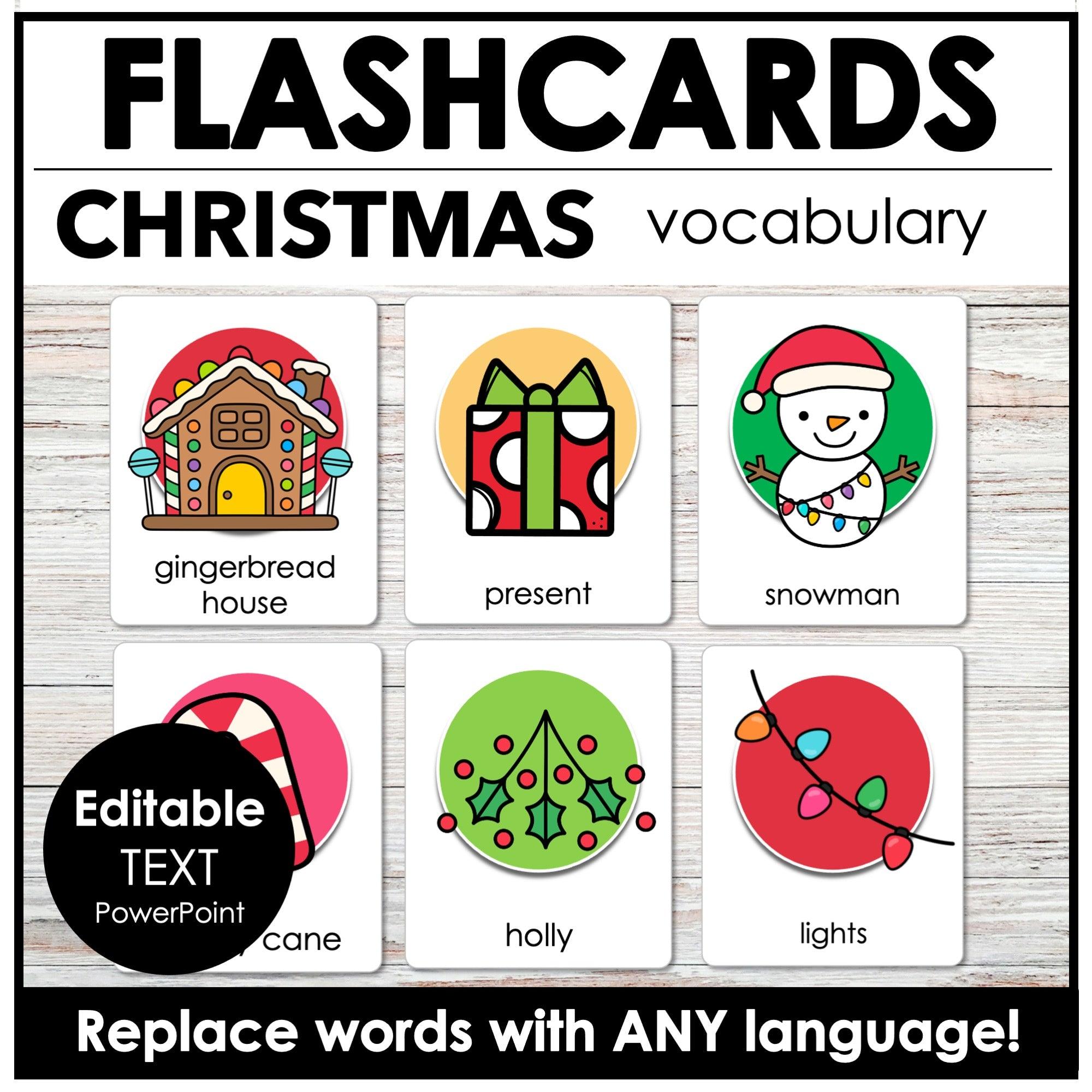 CHRISTMAS Flashcards - Vocabulary Flash Cards- Editable Text