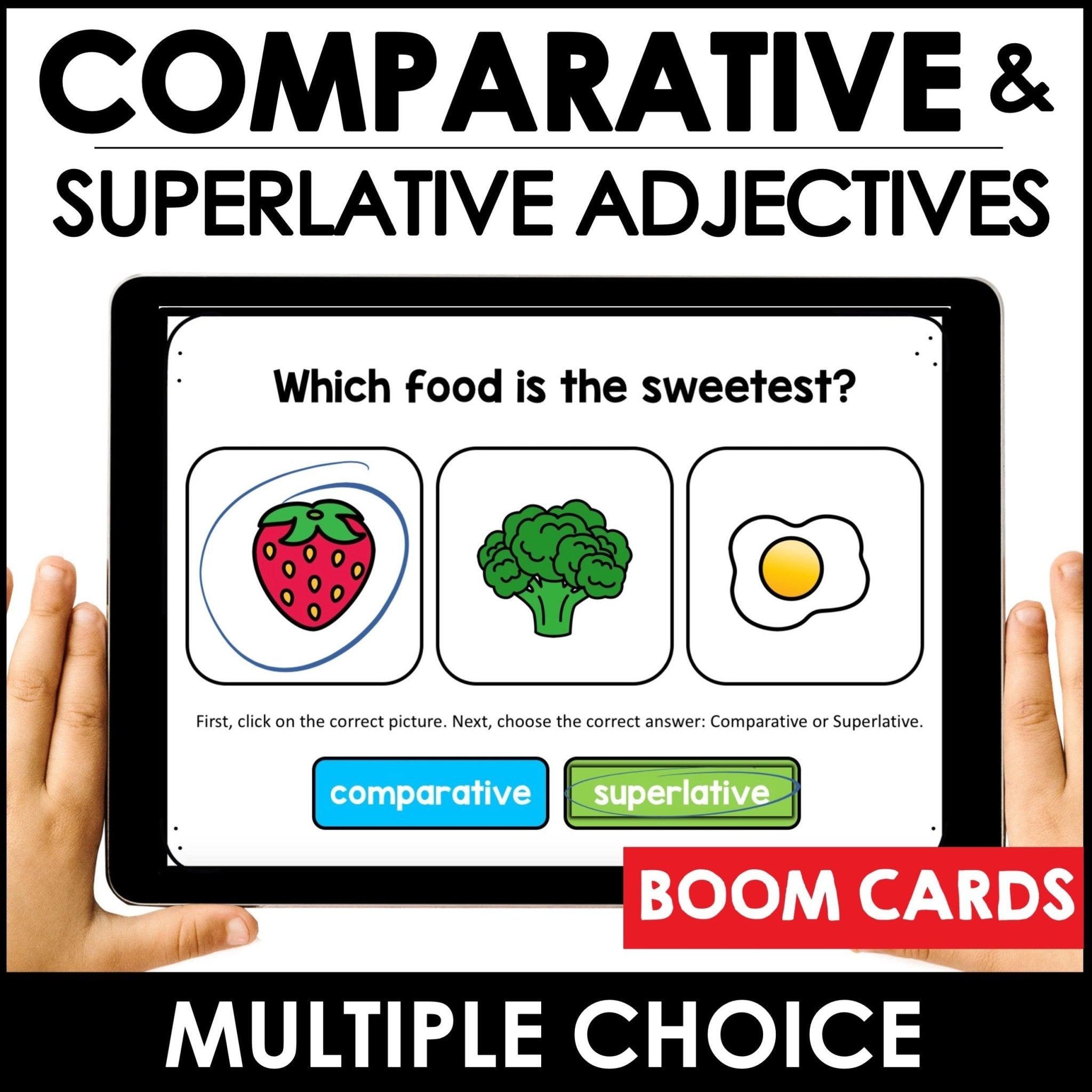 Comparative & Superlative Adjective BOOM CARDS