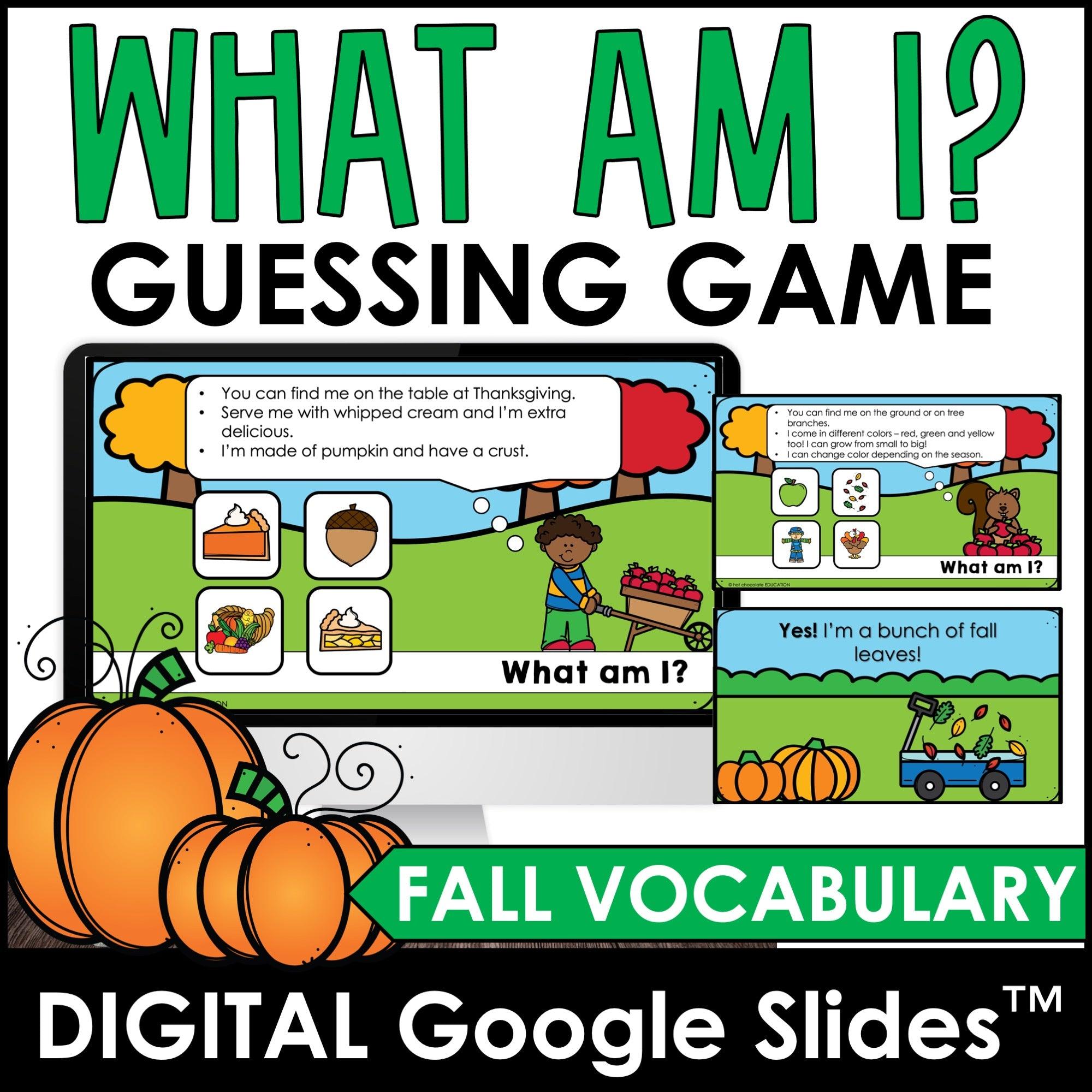 Fall Vocabulary: Guessing Game | Google Slides™