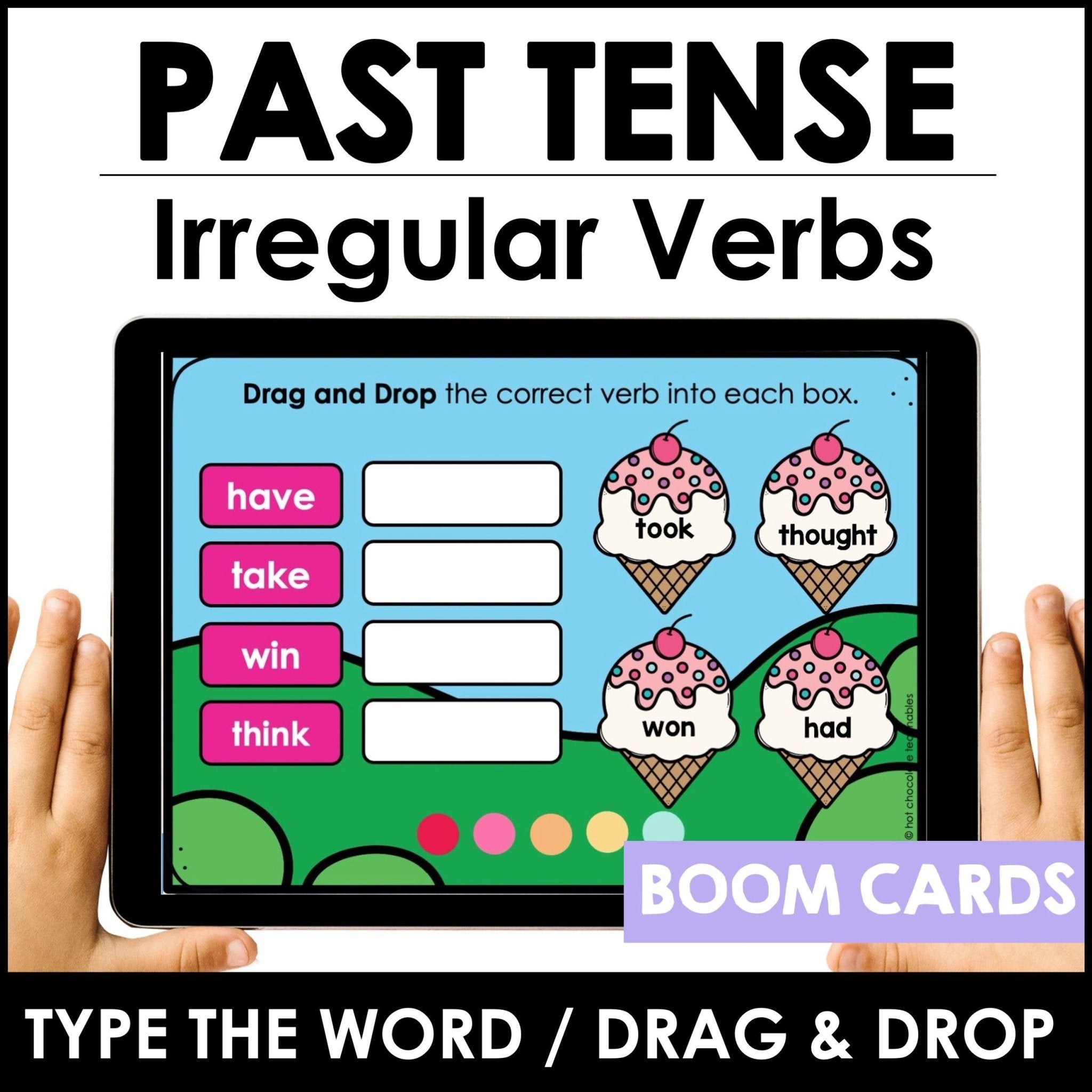 Past Tense Irregular Verbs Boom Cards