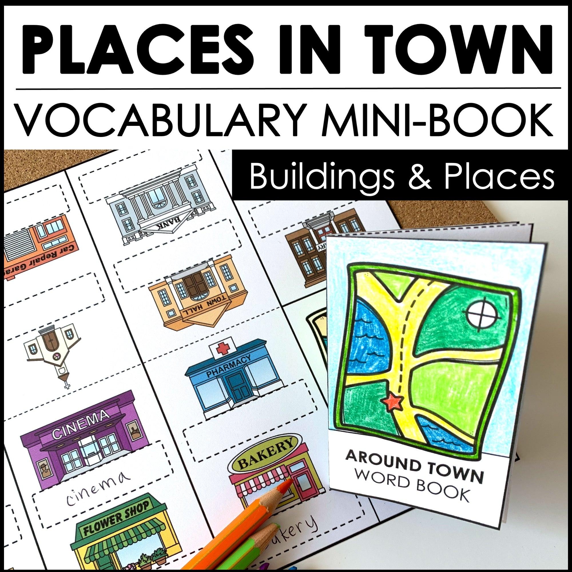 Places & Buildings in a Town Vocabulary Building Mini-Book
