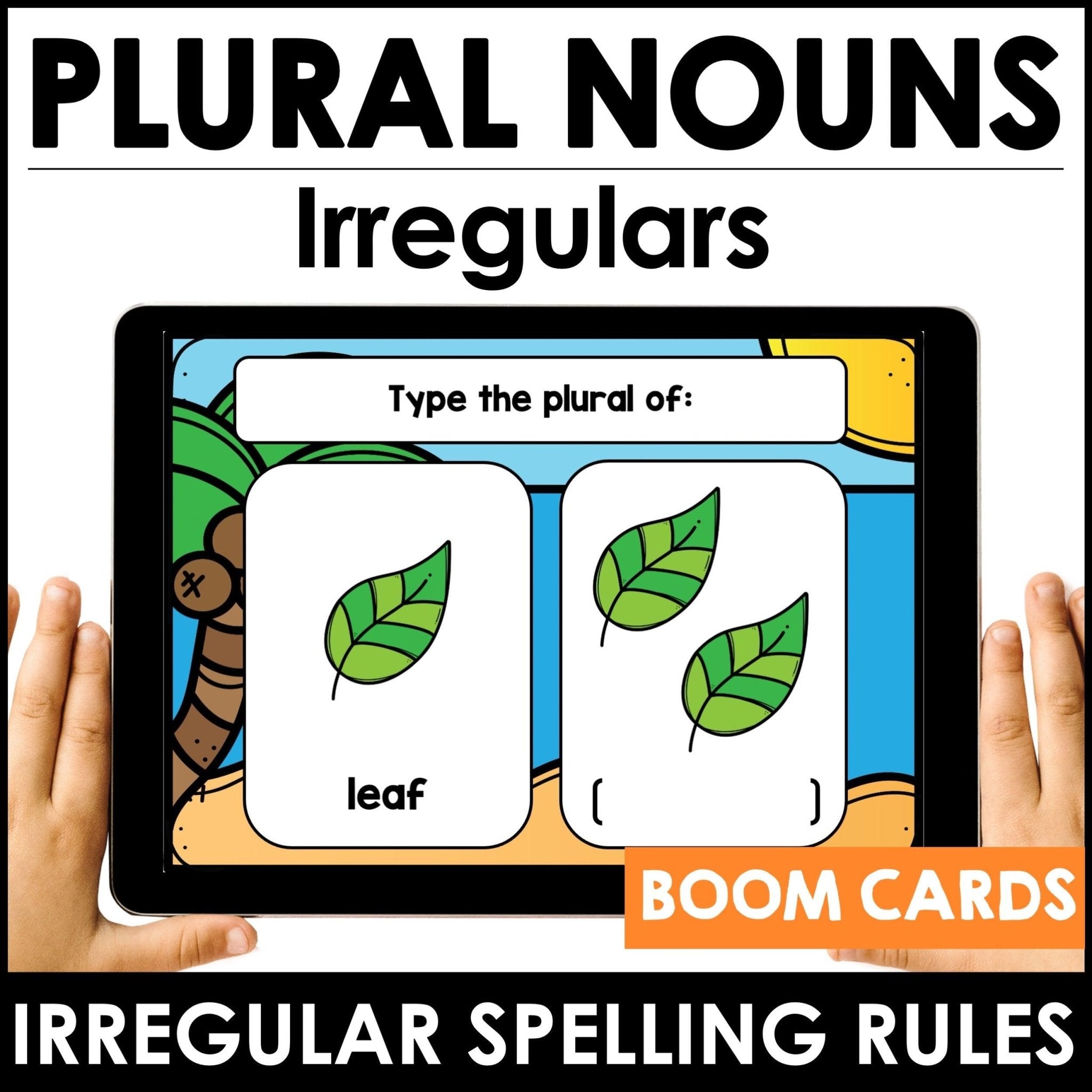 Plural Nouns with Irregular Spelling Rules - Boom Cards
