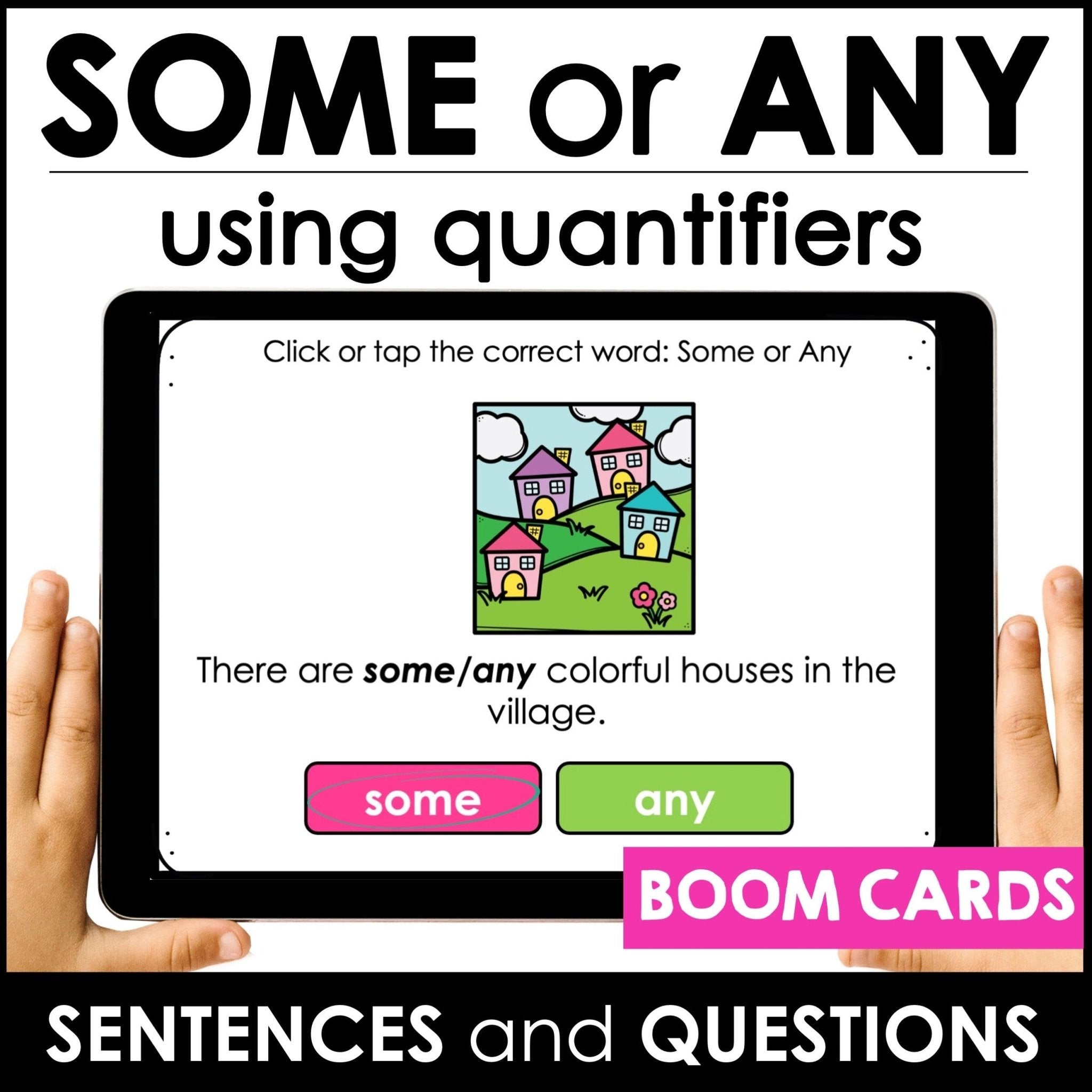 QUANTIFIERS: Some & Any BOOM CARDS