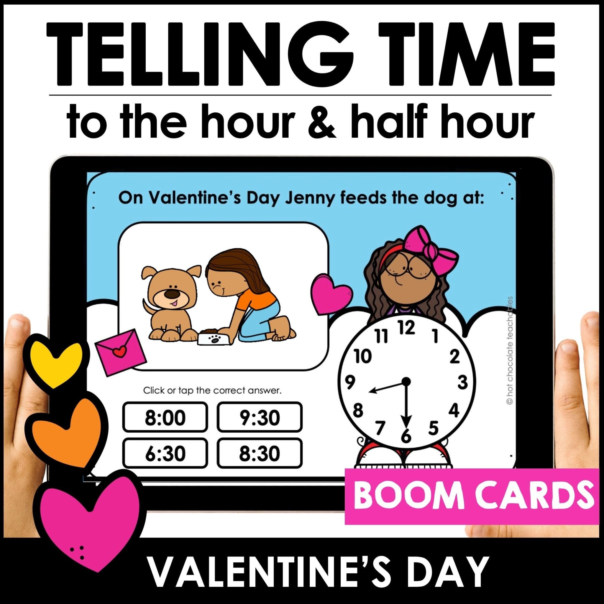 Valentine's Day Boom Cards - Telling Time Hour & Half Hour