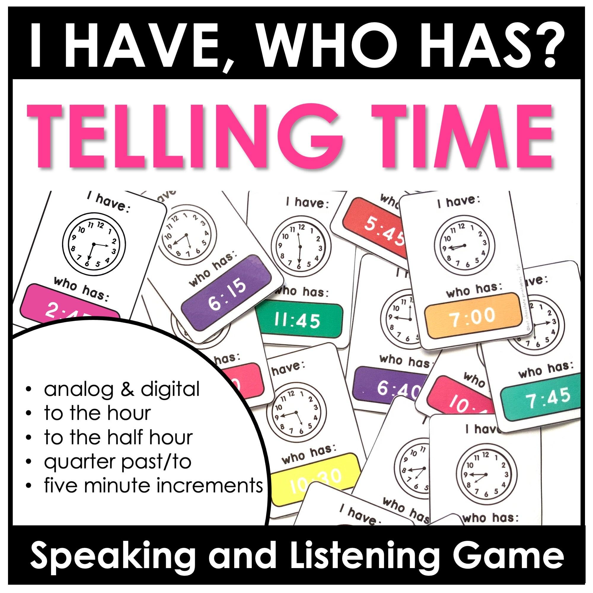 Telling the Time to the nearest 5 minutes | I have-Who has?
