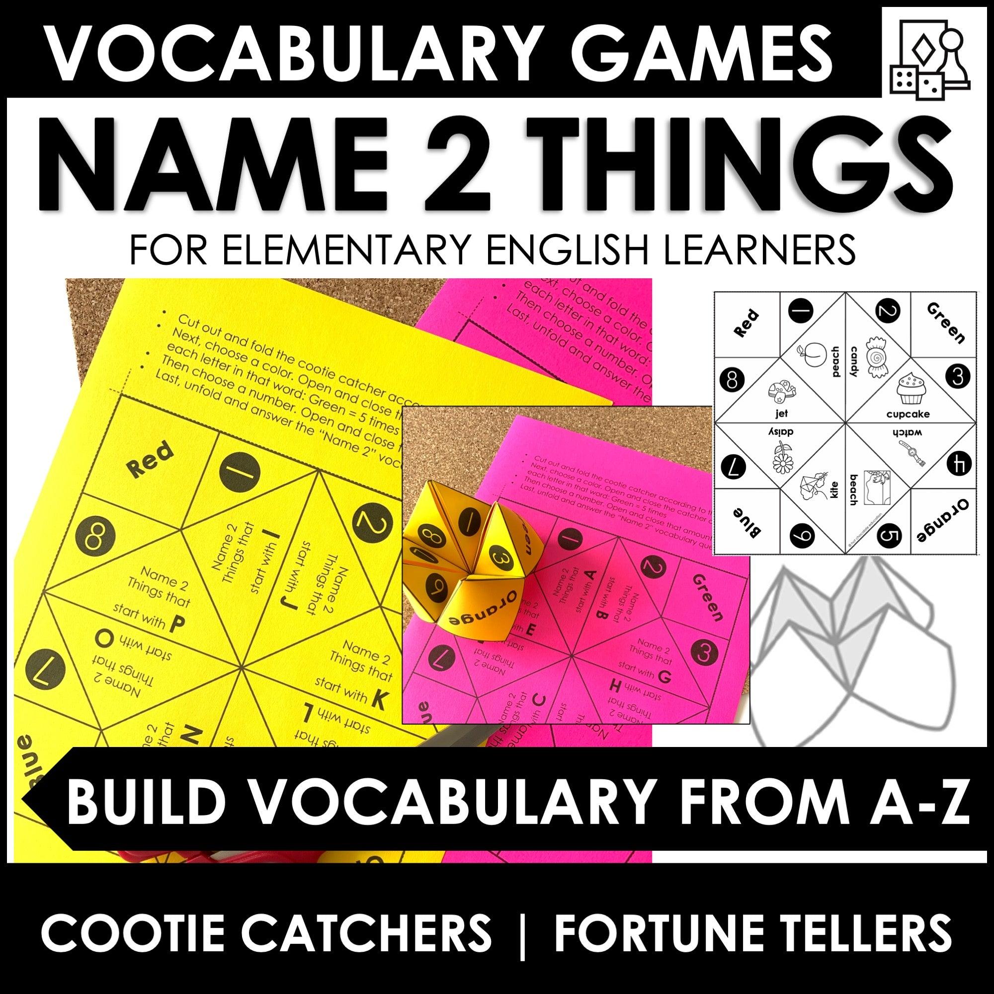 A-Z Vocabulary Building Fortune Tellers: Name Two Things – Hot ...