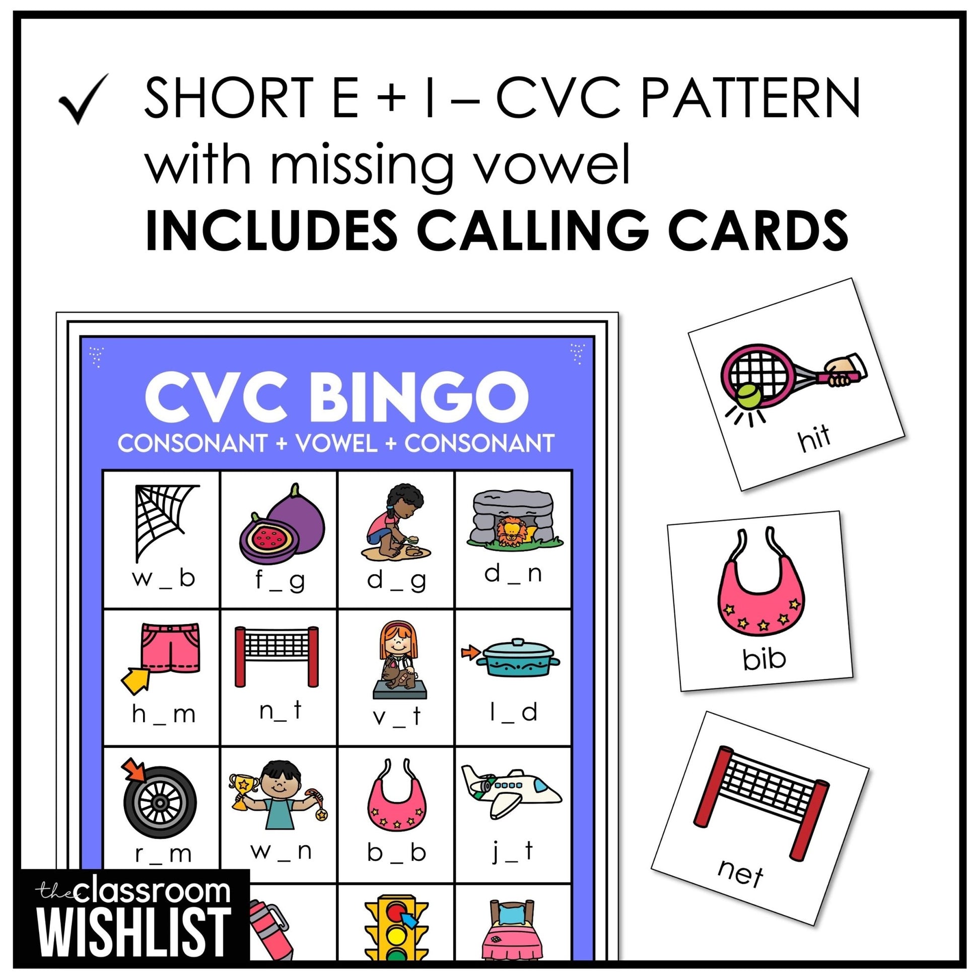 CVC Word Bingo Game - Short E & I - Missing Vowel