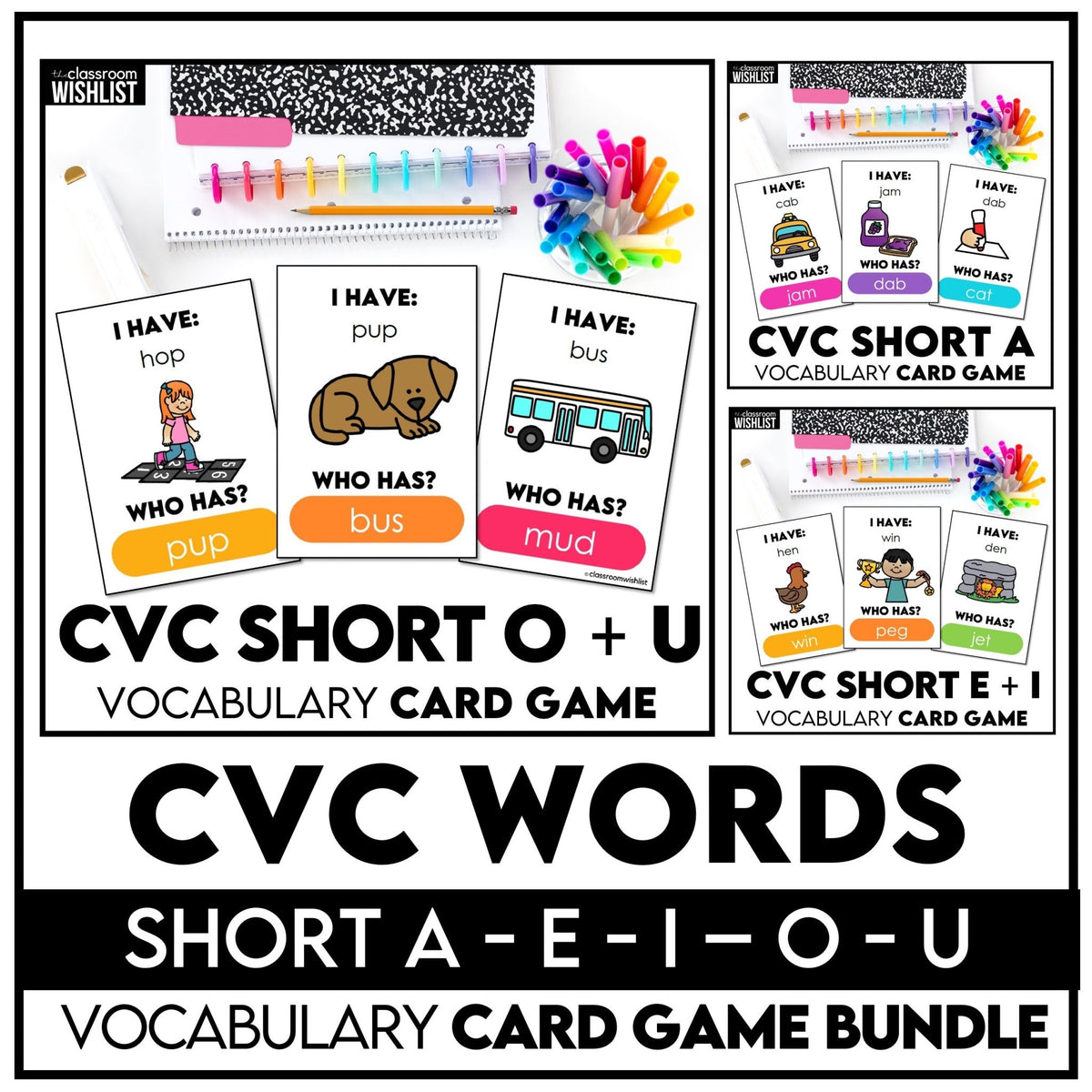 CVC Words I Have, Who Has? Card Game Bundle | Short Vowels A, E, I, O ...