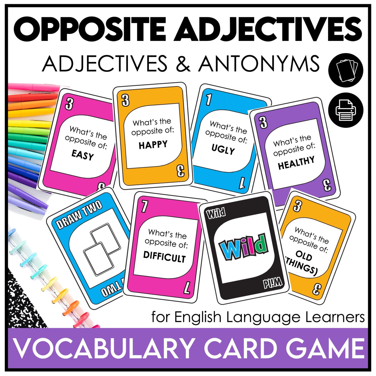 Opposites: Vocabulary UNO Inspired Card Game - Antonyms