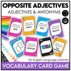 Opposites: Vocabulary UNO Inspired Card Game - Antonyms