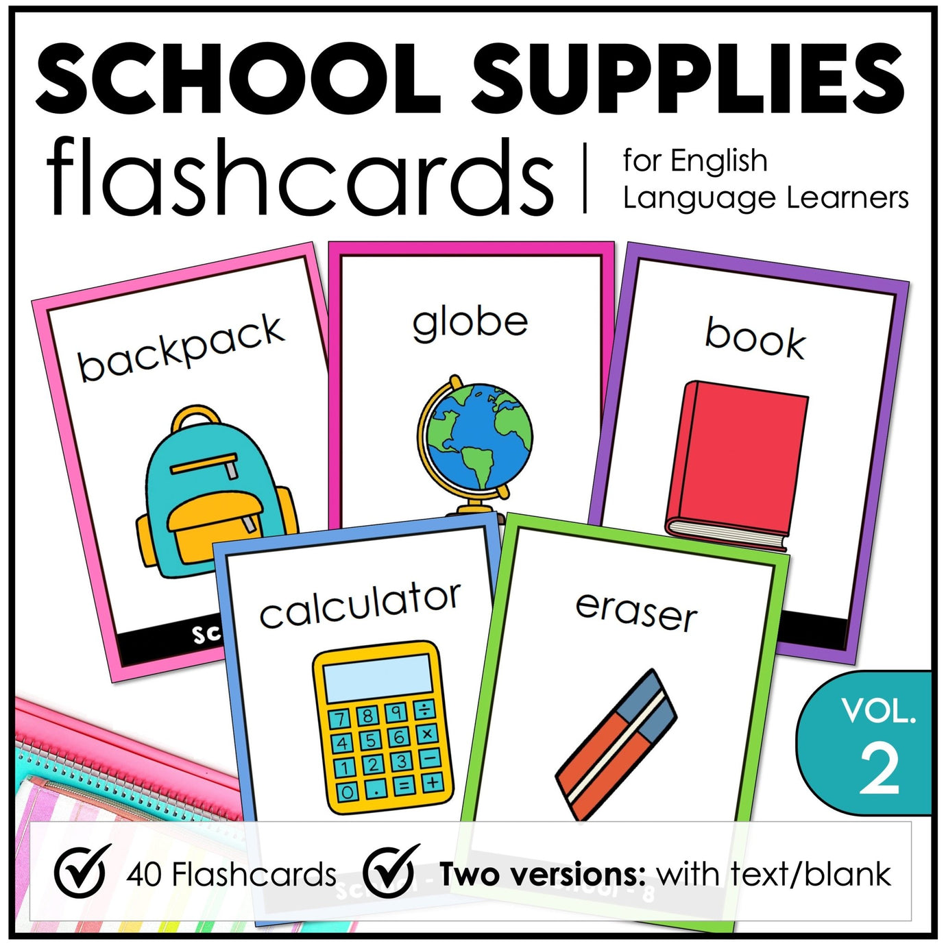 School Supplies & Classroom Vocabulary ESL Flashcards