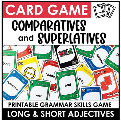 Adjectives : Comparative & Superlative Card Game – Hot Chocolate Teachables