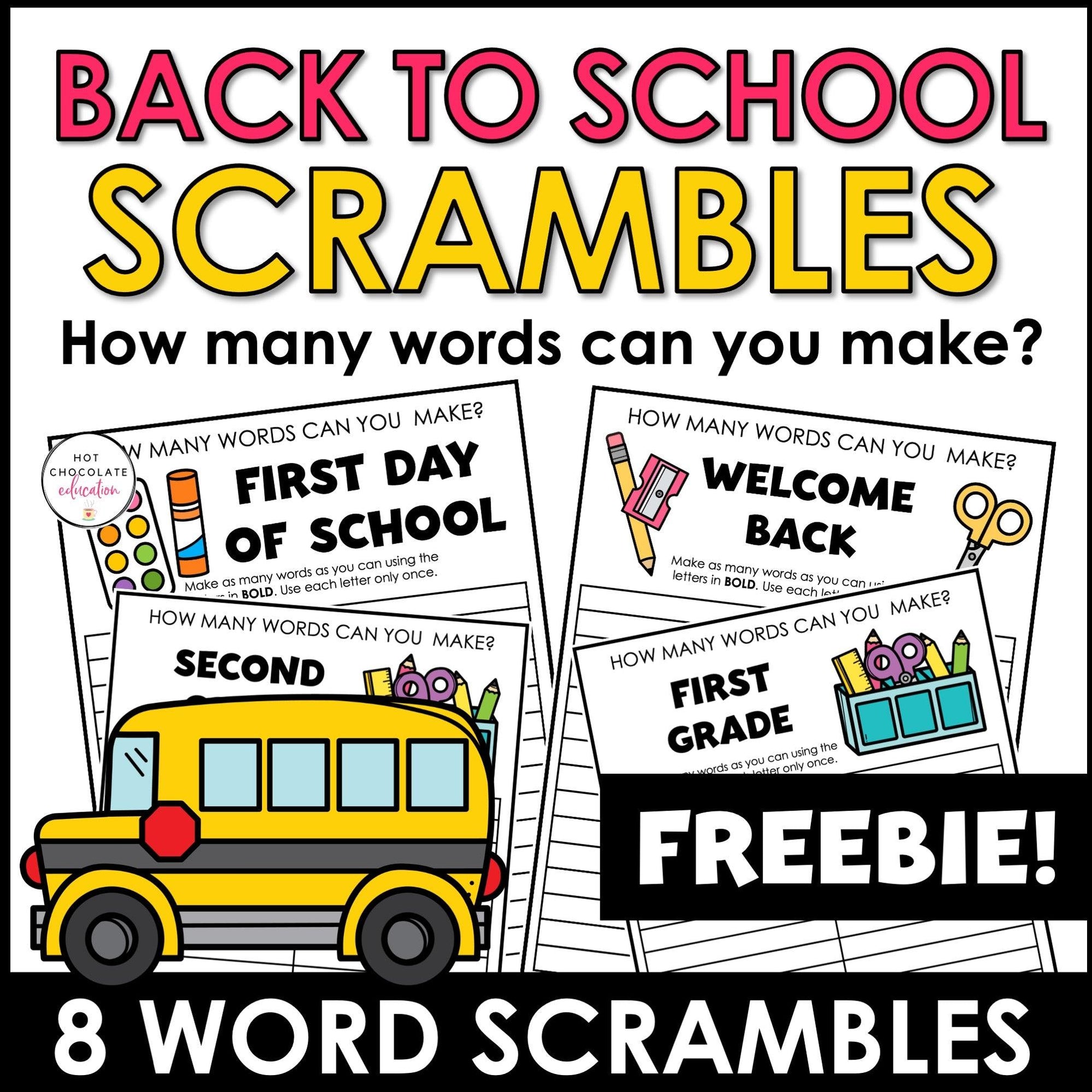BACK TO SCHOOL Word Scramble Freebie! – Hot Chocolate Teachables