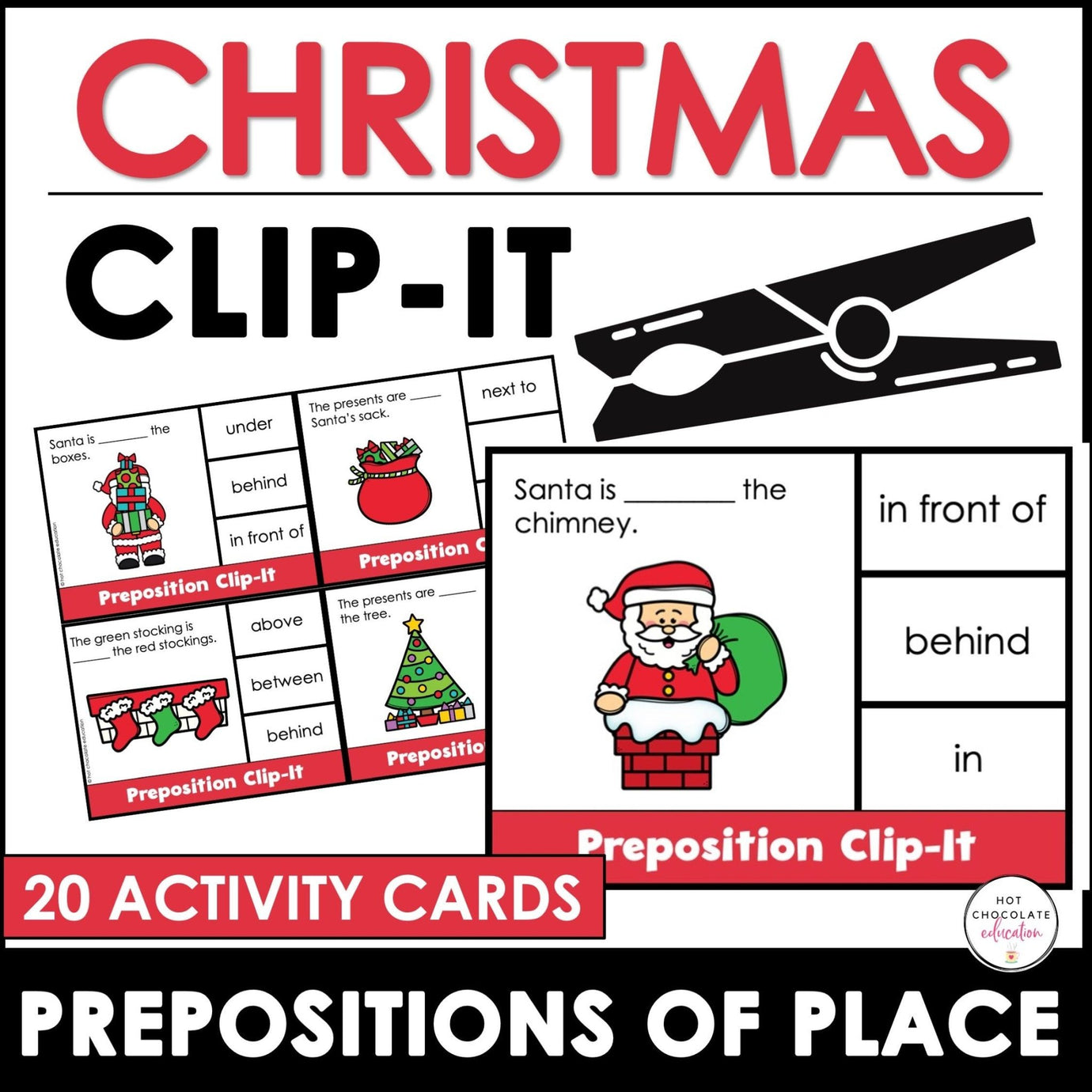 Christmas Prepositions of Location Activity Clip Cards