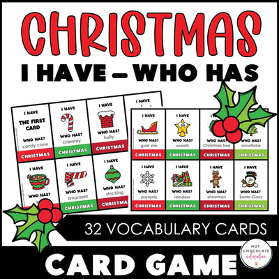 Christmas Vocabulary I have...Who Has...? Card Game – Hot Chocolate ...