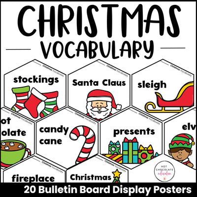 Christmas Vocabulary Posters - Classroom Decor – Hot Chocolate Teachables