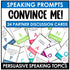 Convince Me - ESL Persuasive Speaking Card Activity