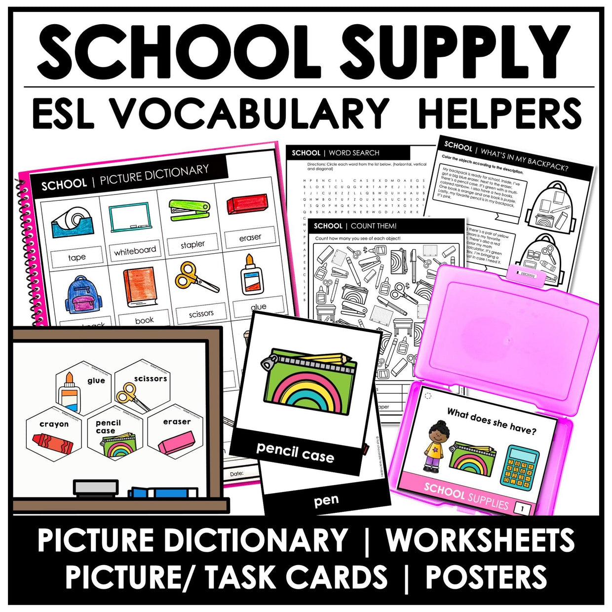 ESL School Supply Helpers: Dictionary, Worksheets & Posters