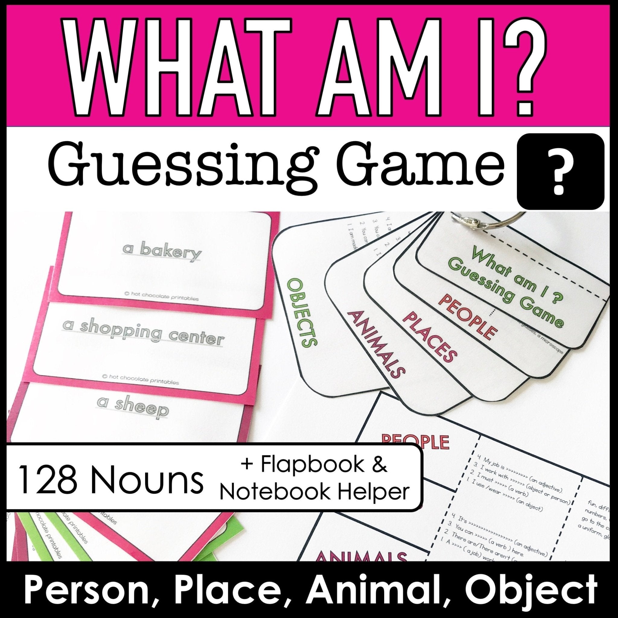 Guessing Game - What am I? - Nouns – Hot Chocolate Teachables