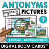 Opposite Words | Antonym Mystery Picture Boom Cards™ BUNDLE