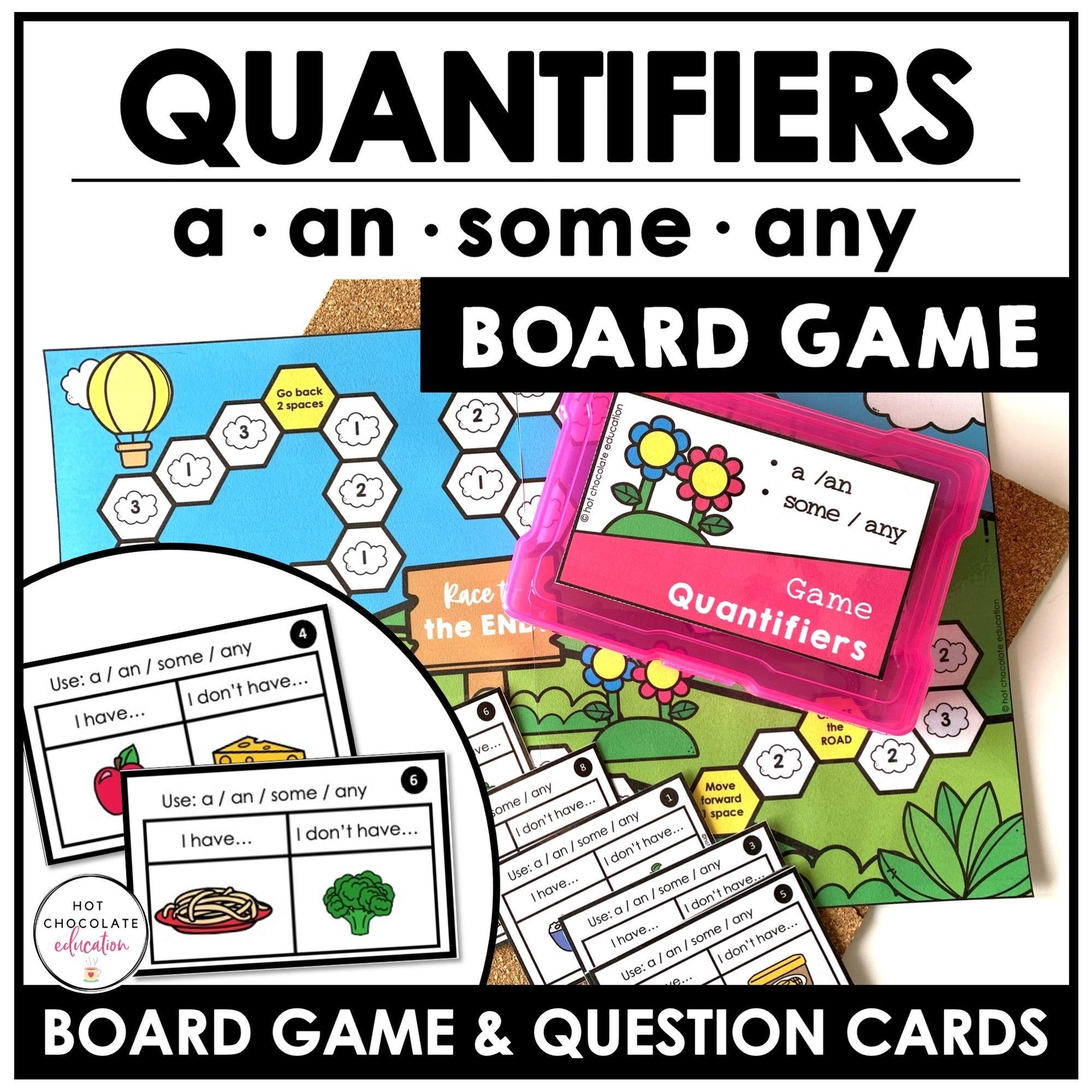 Quantifiers Board Game: Mastering A, An, Some & Any – Hot Chocolate ...