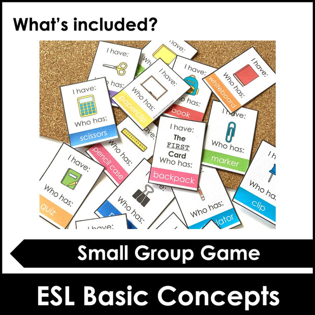 School and Classroom Basic Vocabulary I have Who has Game
