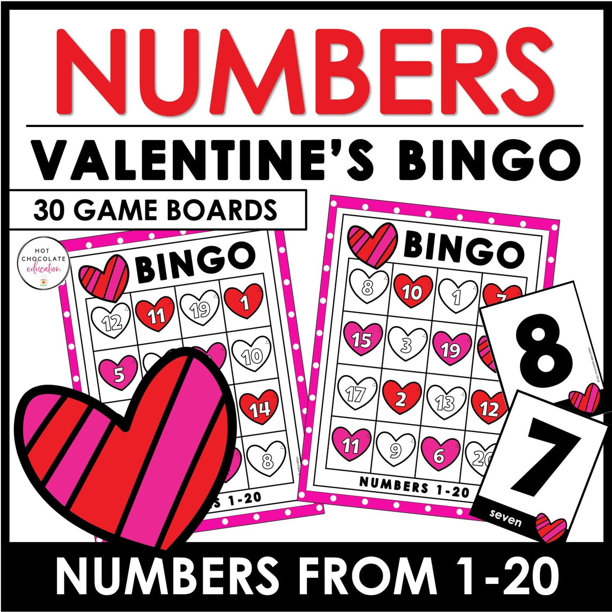 Valentine's Day Number Recognition 1-20 Bingo Game – Hot Chocolate ...