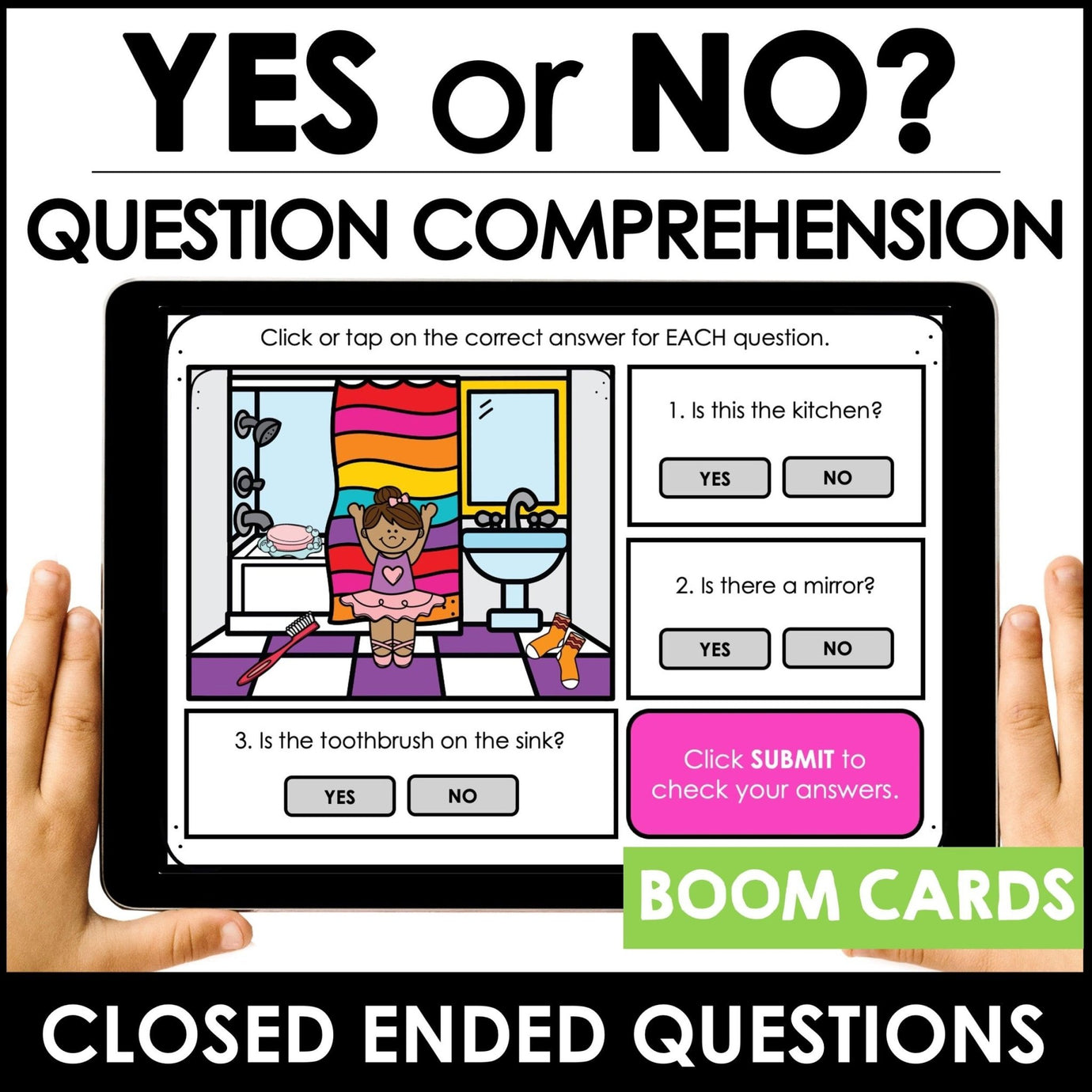 Improve Comprehension: YES NO Boom Cards